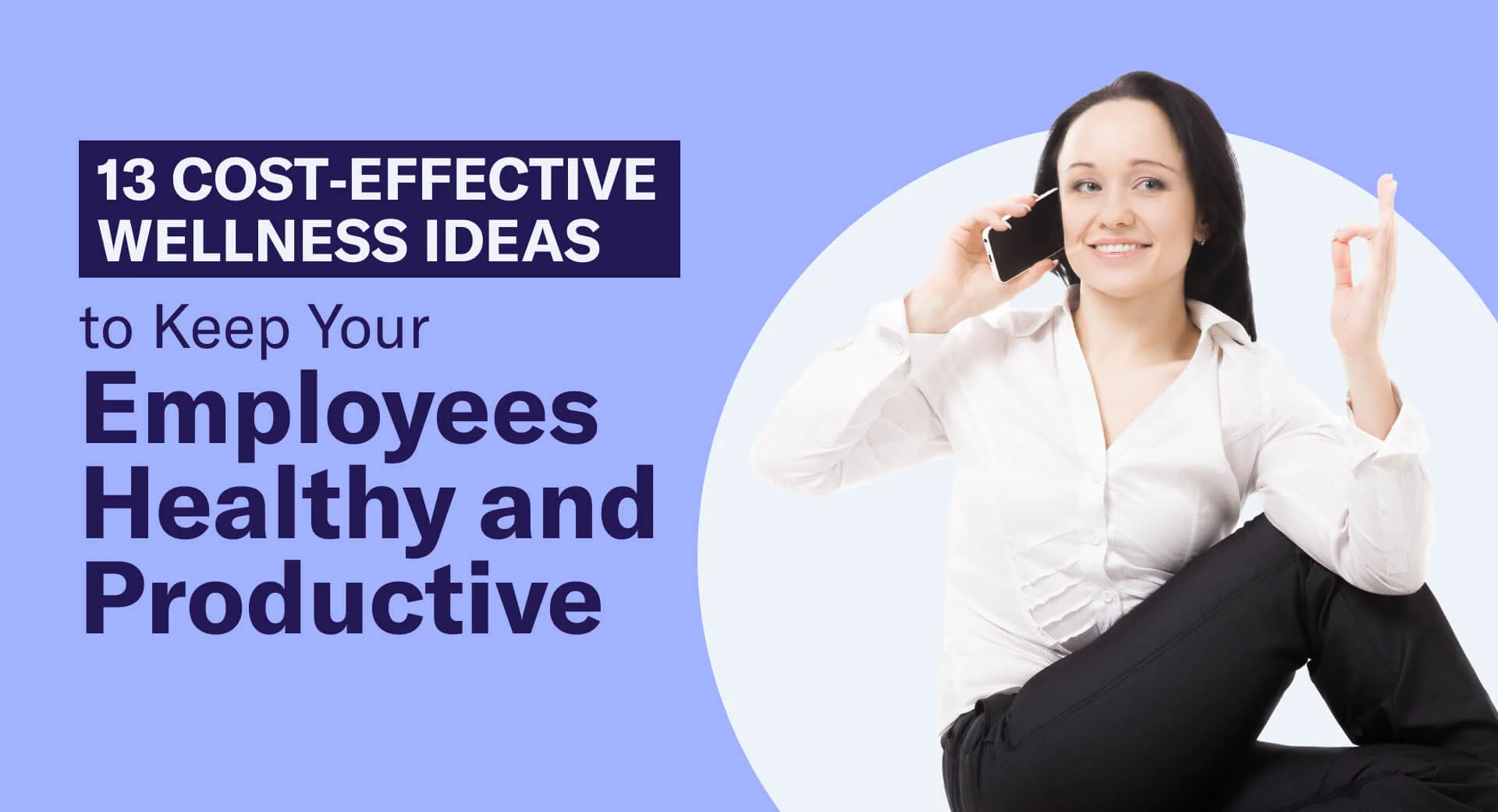 13 Cost-Effective EmployeeWellness Ideas - Tommy